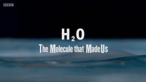 H2O - The Molecule That Made Us episode 2 - HDclump